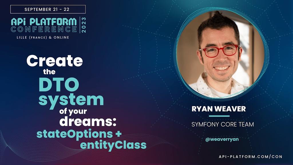 Create The Dto System Of Your Dreams Stateoptions Entityclass Api Platform Event Api Platform